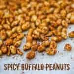 Spicy Buffalo Roasted Peanuts Recipe - The Black Peppercorn