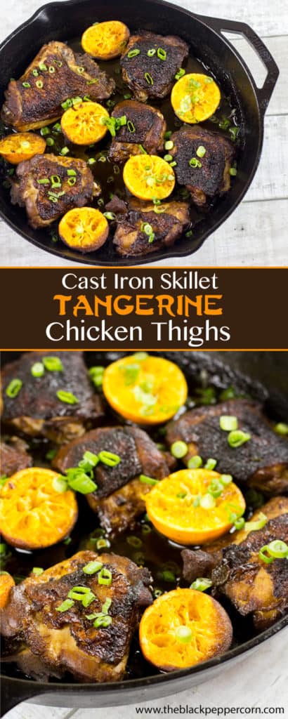 Tangerine Chicken Thighs - Cooked in a Cast Iron Skillet