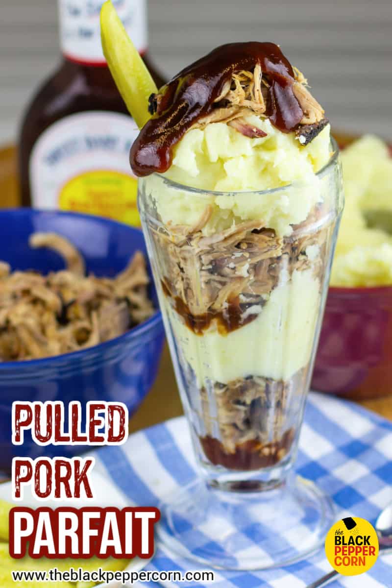 Pulled Pork Parfait Recipe - A BBQ Sundae